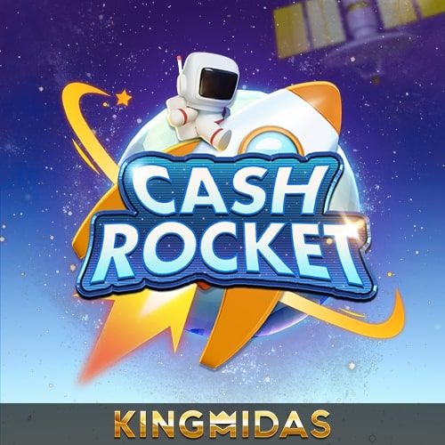 CASH ROCKET: Free Game Play | KingMidas Games