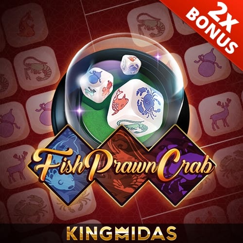 FISH PRAWN CRAB: Free Game Play | KingMidas Games